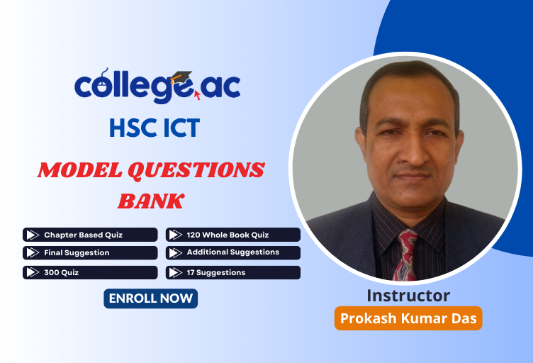 HSC ICT - Model Question Bank | college.ac - Best Learning Platform